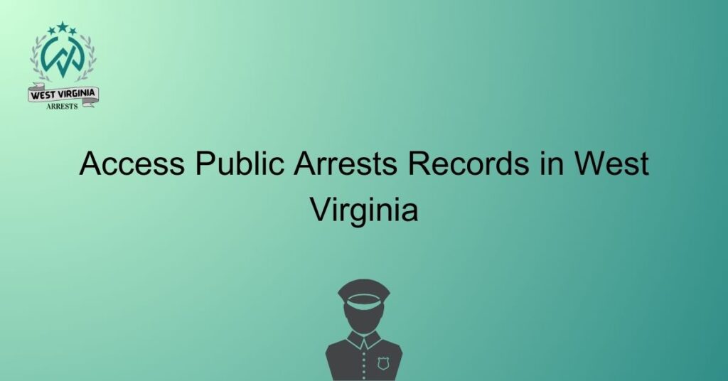 Access Mugshots Online in West Virginia - Arrests.org WV